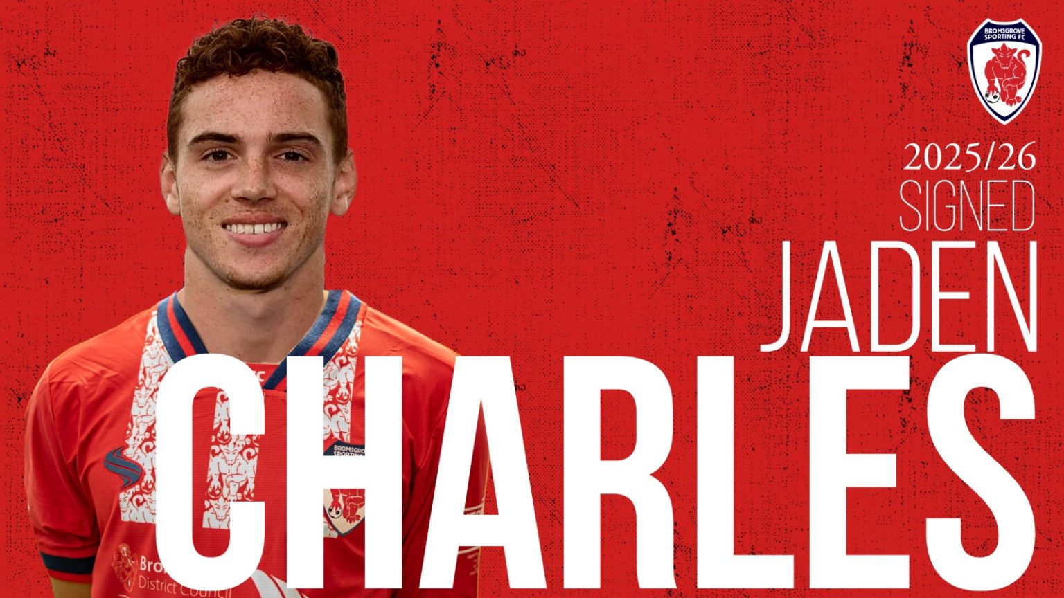 NEW ADDITION: Jaden? Okay Then! Charles Signs – Bromsgrove Sporting F.C.